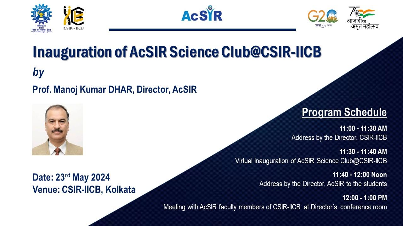 Inauguration of the AcSIR Science Club by Prof. Manoj Kumar Dhar ...